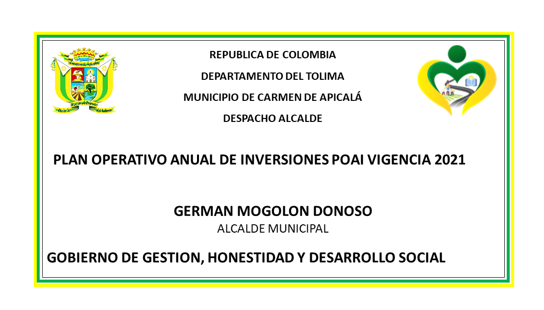 PLAN OPERATIVO ANUAL DE INVERSIONES POAI VIGENCIA 2021 - Alcaldía ...